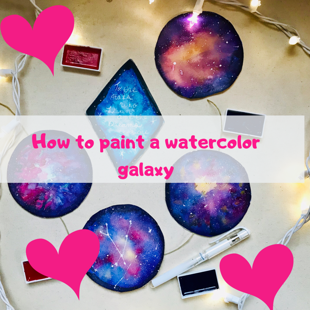 how to paint a watercolor galaxy - Pink Spark Studio
